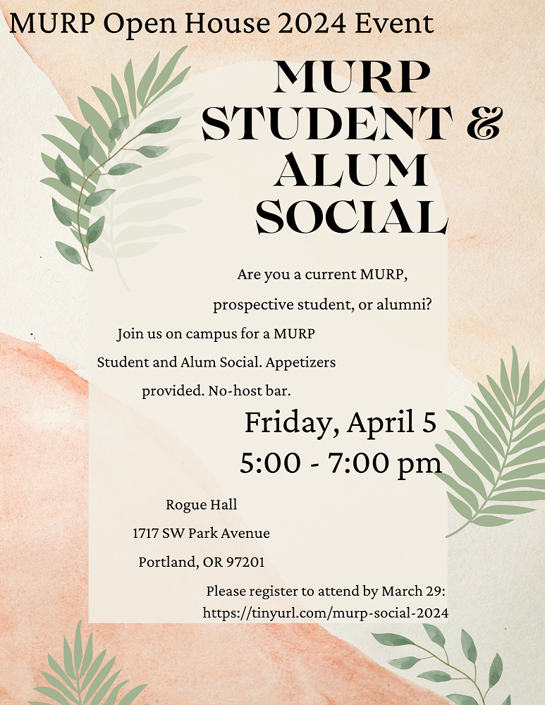 MURP Open House | Portland State University